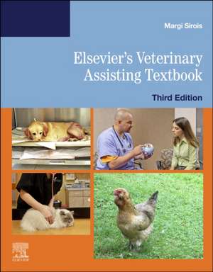 Elsevier's Veterinary Assisting Textbook: Margi Sirois · 9780323749664 ...